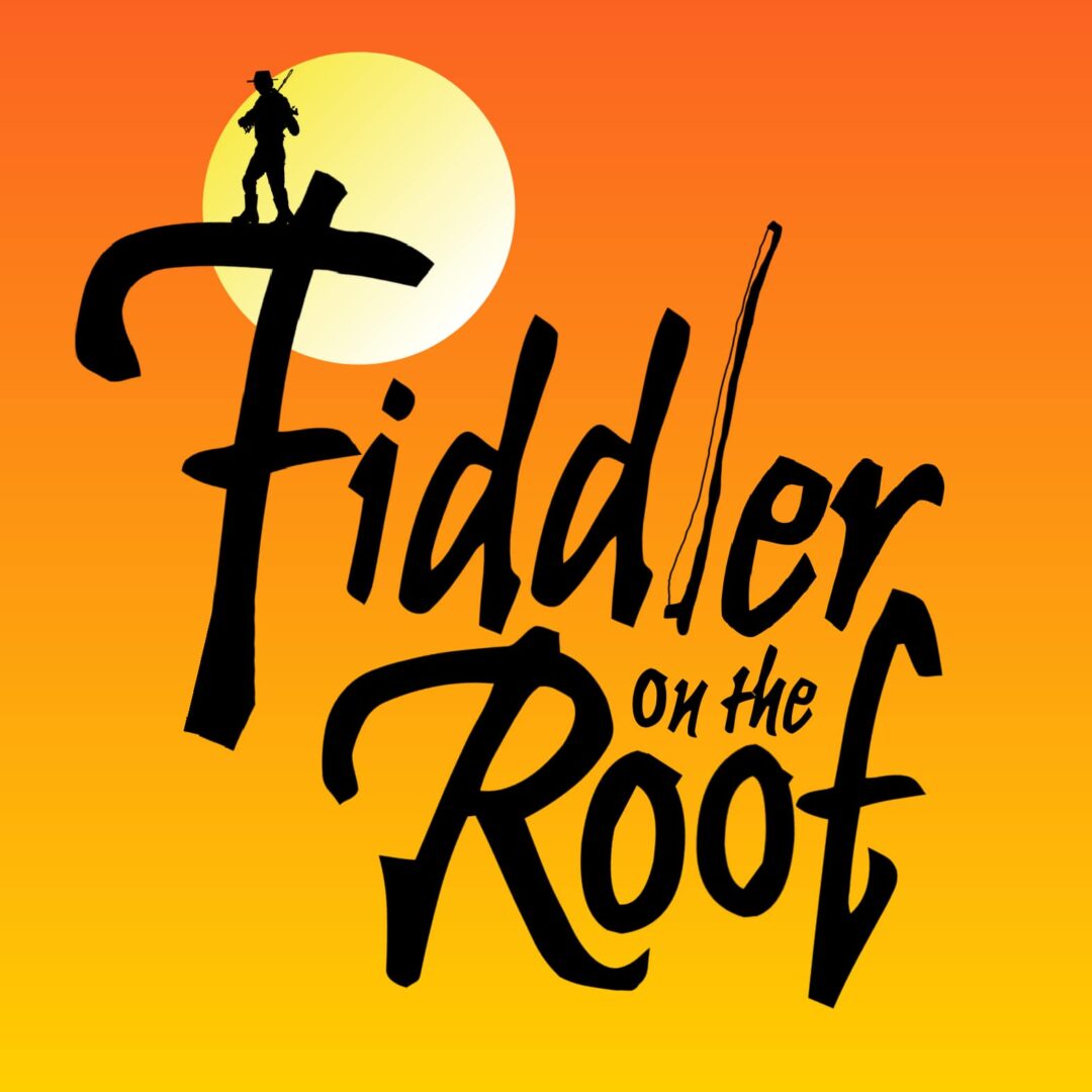Fiddler on the Roof – September | Vernal Theatre Live